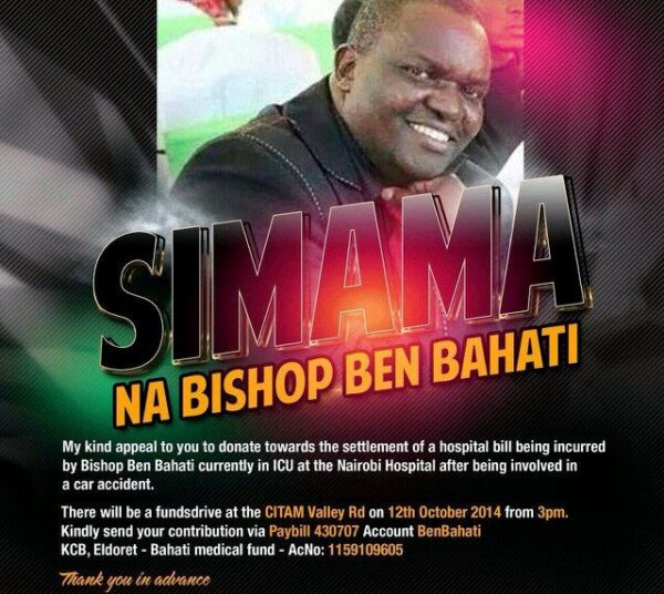 Simama Na Bishop Ben Bahati: A Concert To Raise Funds For Bishop Ben ...